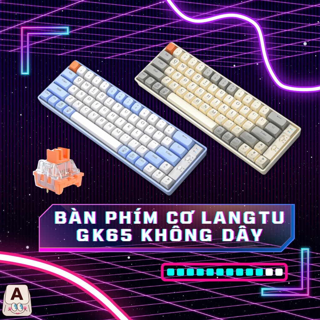 LANGTU GK65 Hướng dẫn sử dụng bàn phím cơ